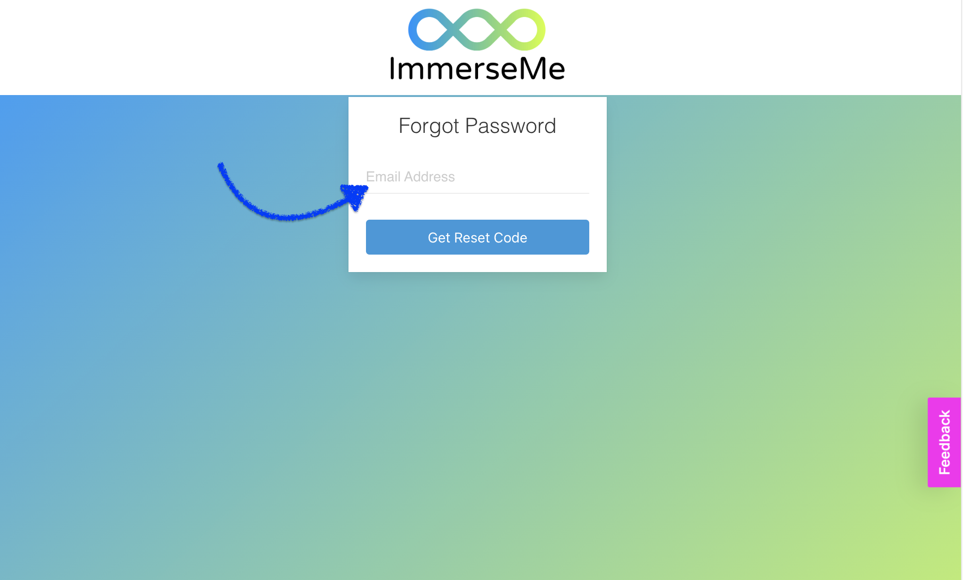 What if I have forgotten my password? – ImmerseMe Help Centre (Home)